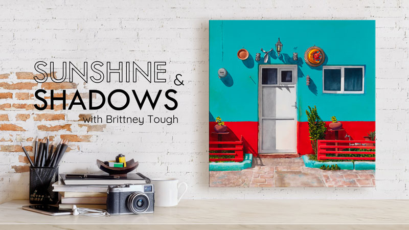 Sunshine and Shadows with Brittney Tough – Kensington Art Supply