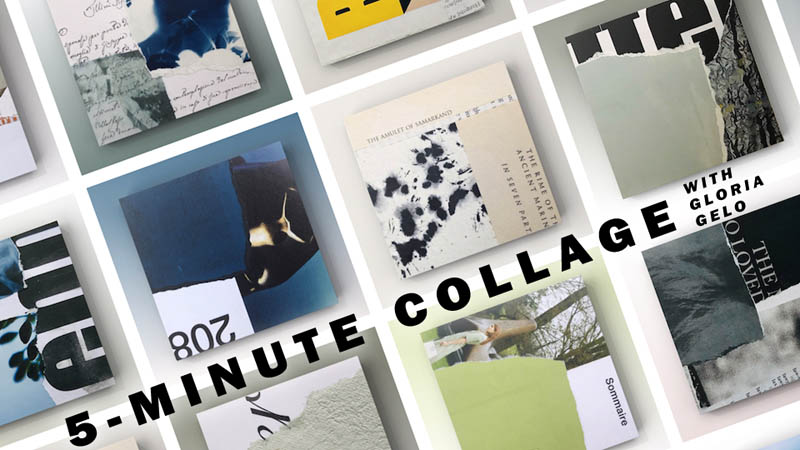 5-Minute Collage with Gloria Gelo – Kensington Art Supply